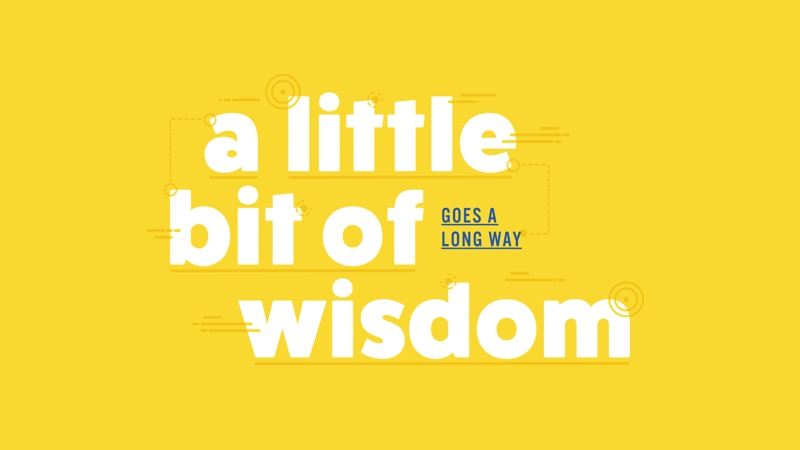 Watch "A Little Bit Of Wisdom - Part 1" » Access Church