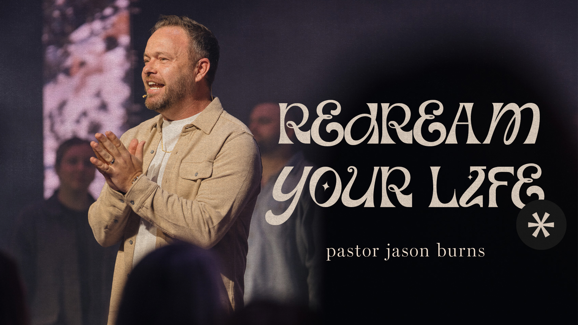 Watch "Dream Year - Redream Your Life" » Access Church