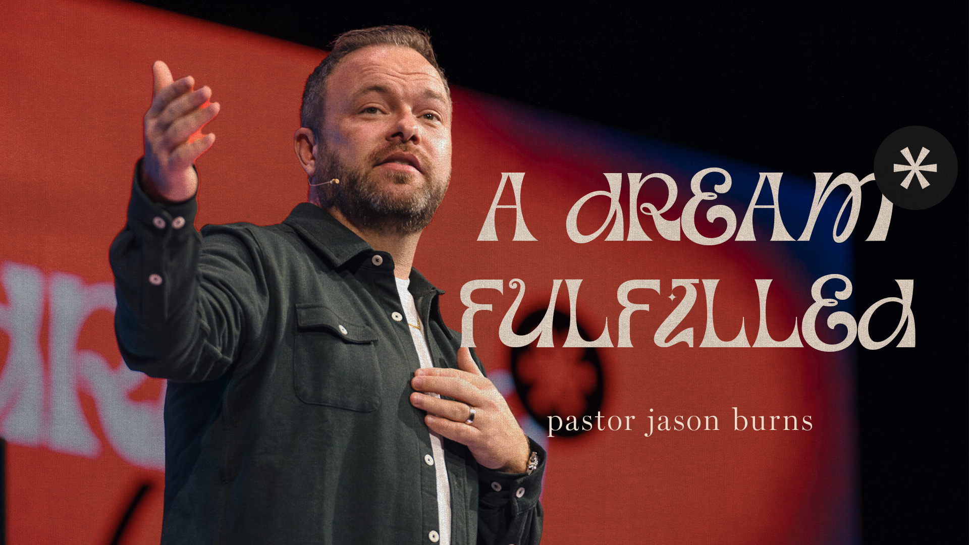 Watch "Dream Year - A Dream Fulfilled" » Access Church