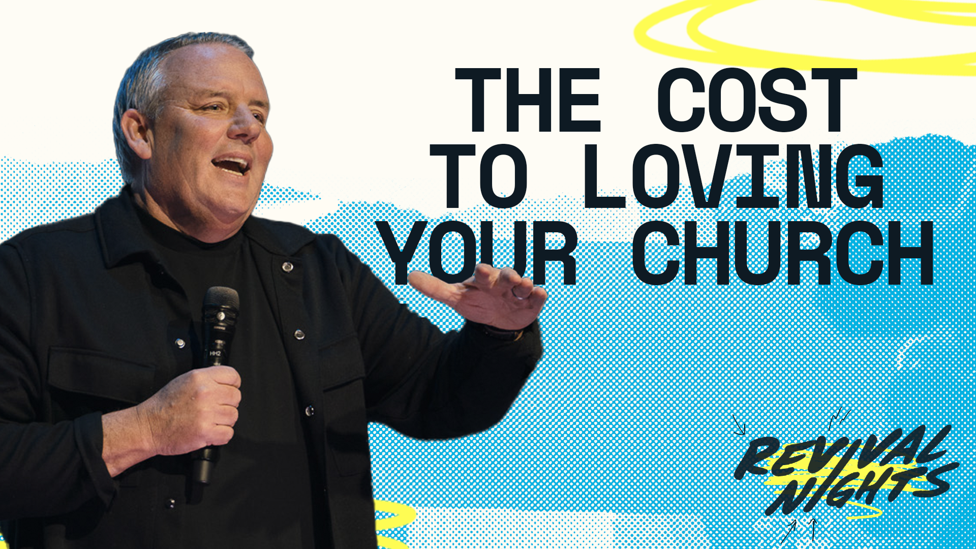 Watch "Revival Nights - The Cost to Loving Your Church" » Access Church