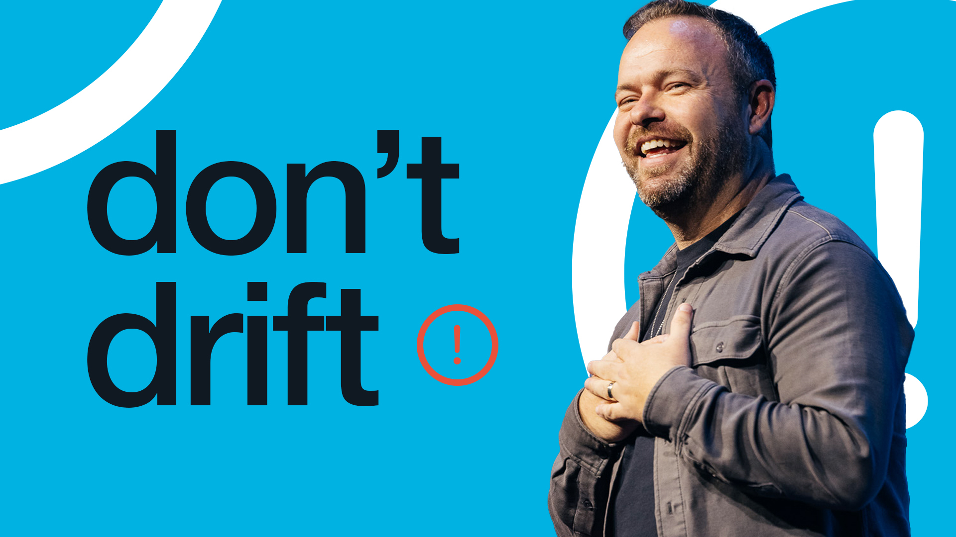 Watch "Bad Advice - Don't Drift" » Access Church